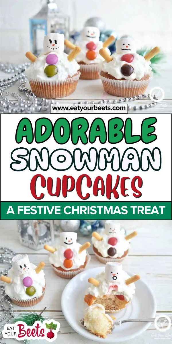 Christmas Snowman Cupcakes - Eat Your Beets