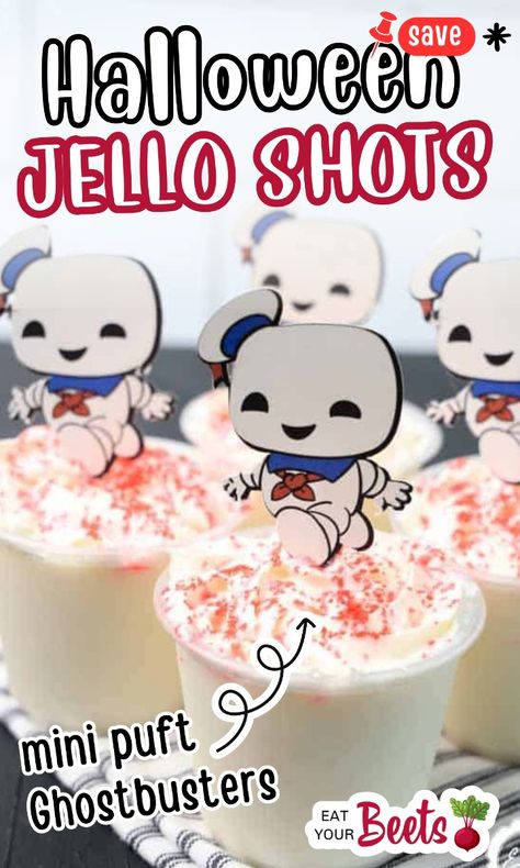 Mini Puft Ghostbusters Halloween Jello Shots - Eat Your Beets